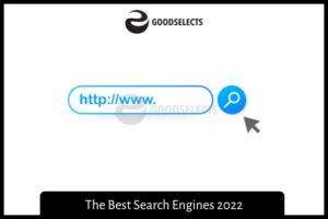 The Best Search Engines 2022 | Good Selects